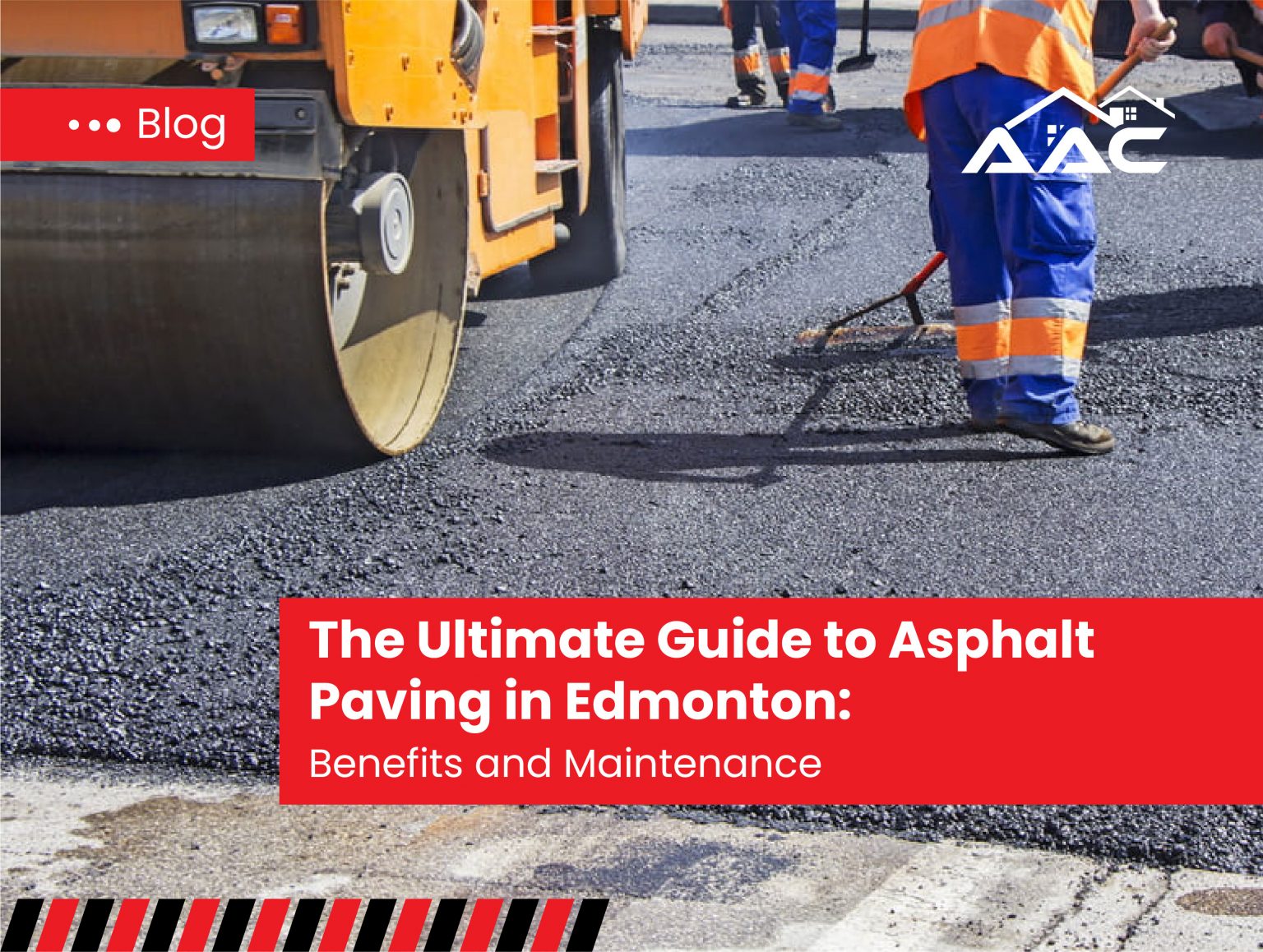 The Ultimate Guide to Asphalt Paving in Edmonton: Benefits and ...